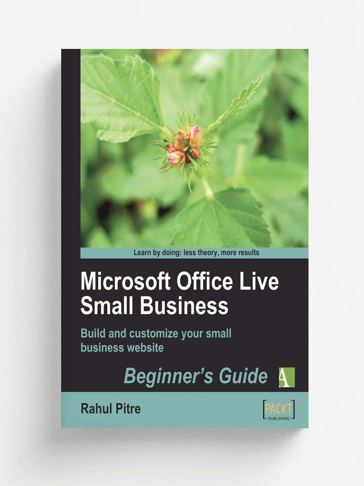 Microsoft Office Live Small Business. Beginner's Guide