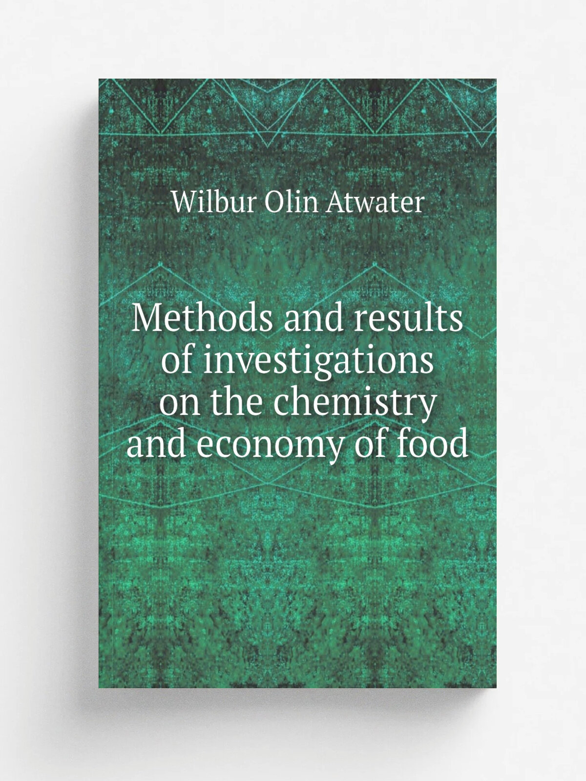Methods and results of investigations on the chemistry and economy of food