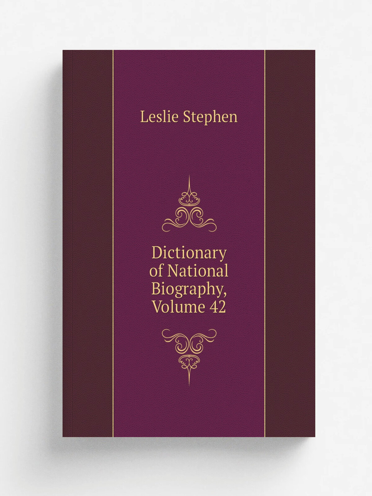 Dictionary of National Biography, Volume 42
