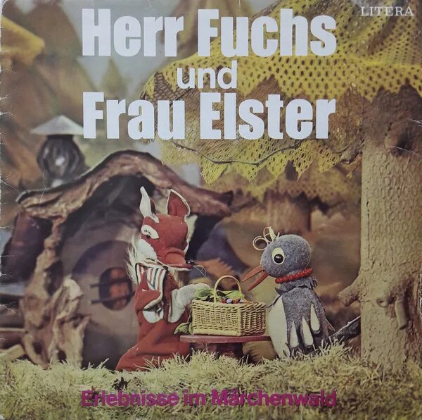 Herr Fuchs Und Frau Elster - Erlebnisse Im Marchenwald VG+