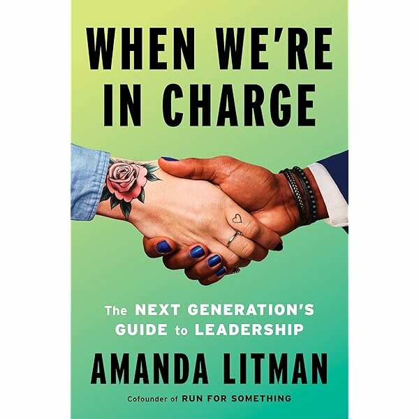 When We're in Charge: The Next Generation’s Guide to Leadership，Reprinted paperback book