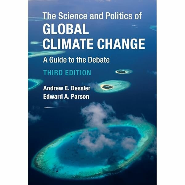 The Science and Politics of Global Climate Change: A Guide to the Debate，Reprinted paperback book