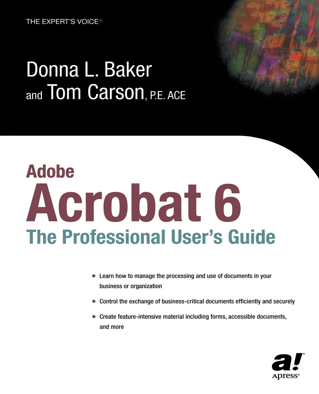 Adobe Acrobat 6. The Professional User's Guide — фото 1