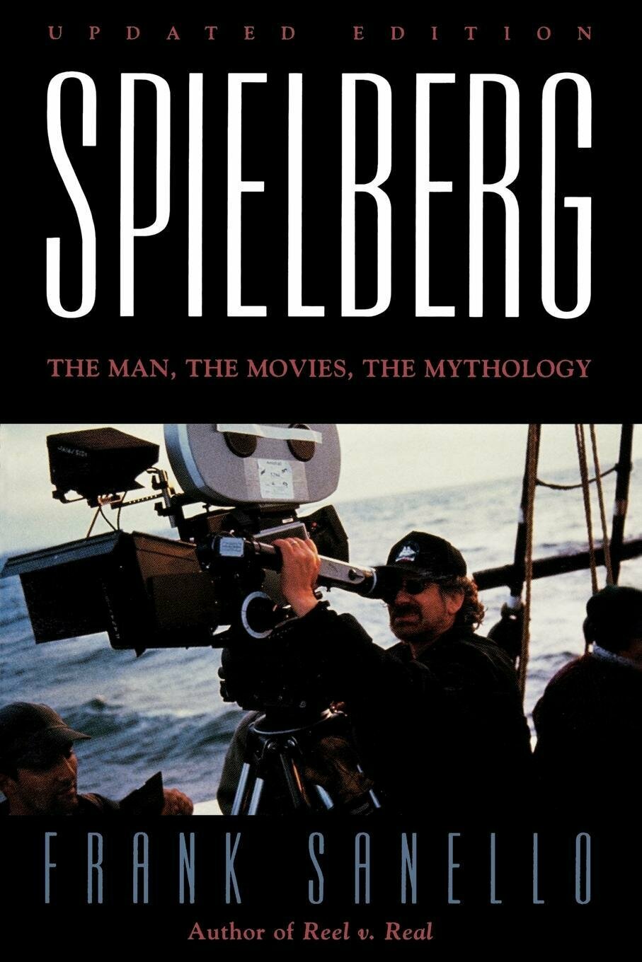 Spielberg. The Man, the Movies, the Mythology