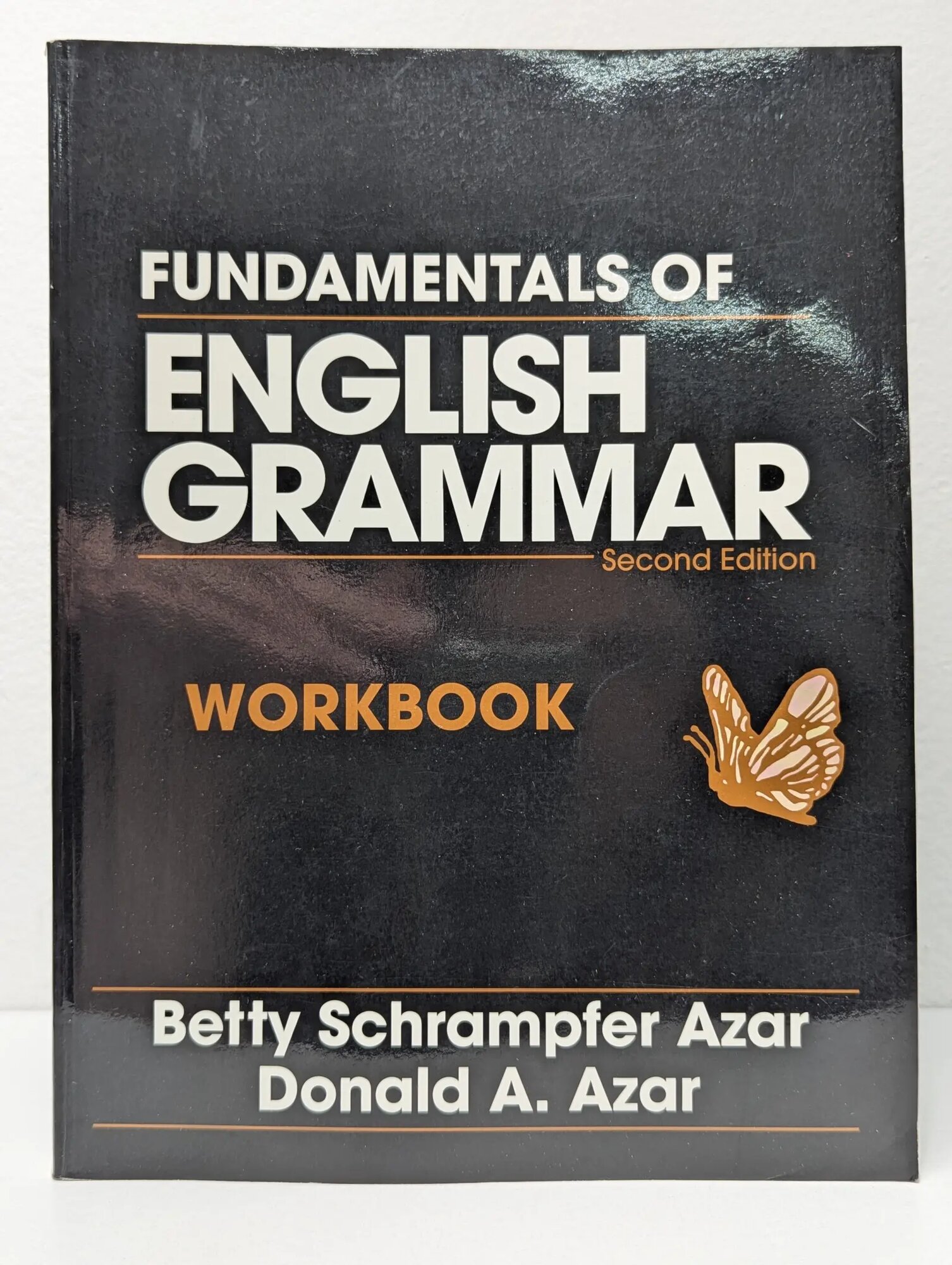 Fundamentals of English Grammar, Second Edition (Workbook) Сборник 1997