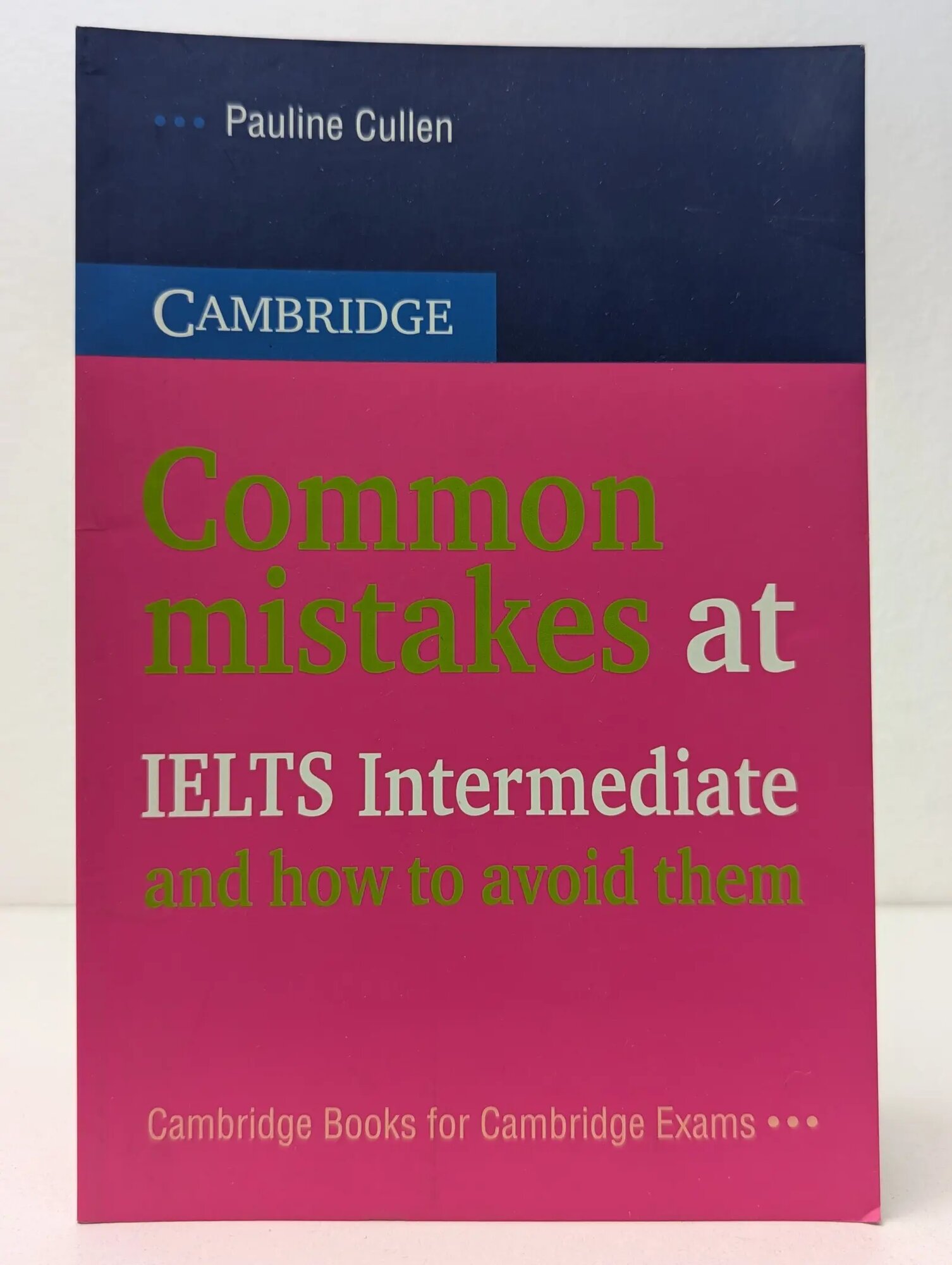 Common mistakes at IELTS Intermediate. and How to Avoid Them. Распространенные ошибки при IELTS. и как их избежать Каллен Полин 2013
