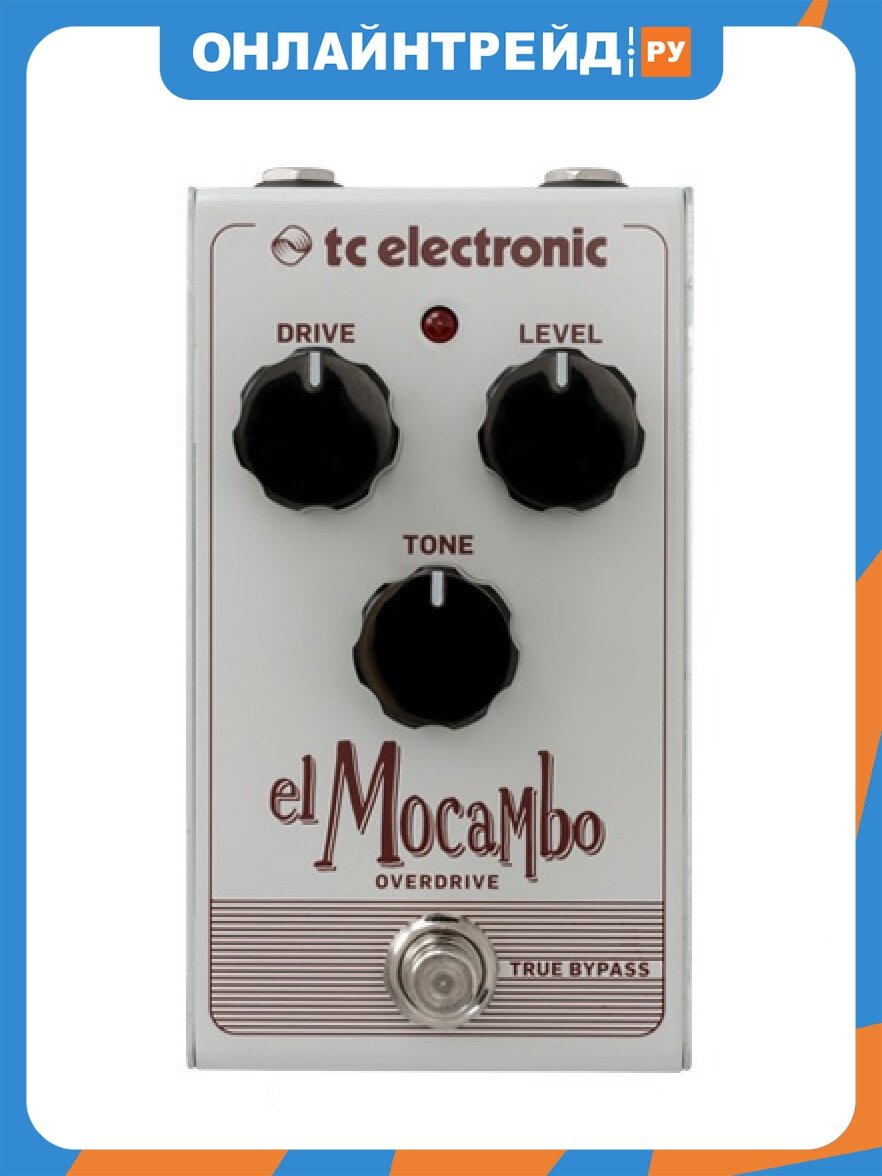 Педаль эффектов TC Electronic EL MOCAMBO OVERDRIVE