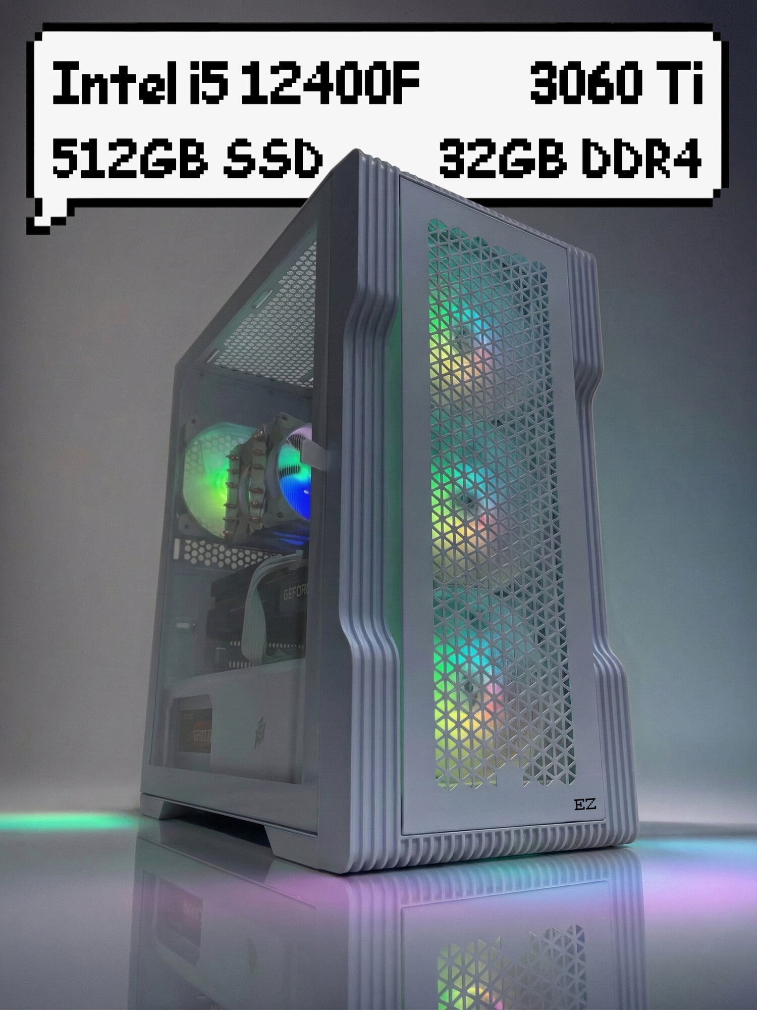 Игровой ПК EZPC RTX 3060Ti | i5 12400F | 32GB DDR4 | 512GB SSD | Win 10 Pro