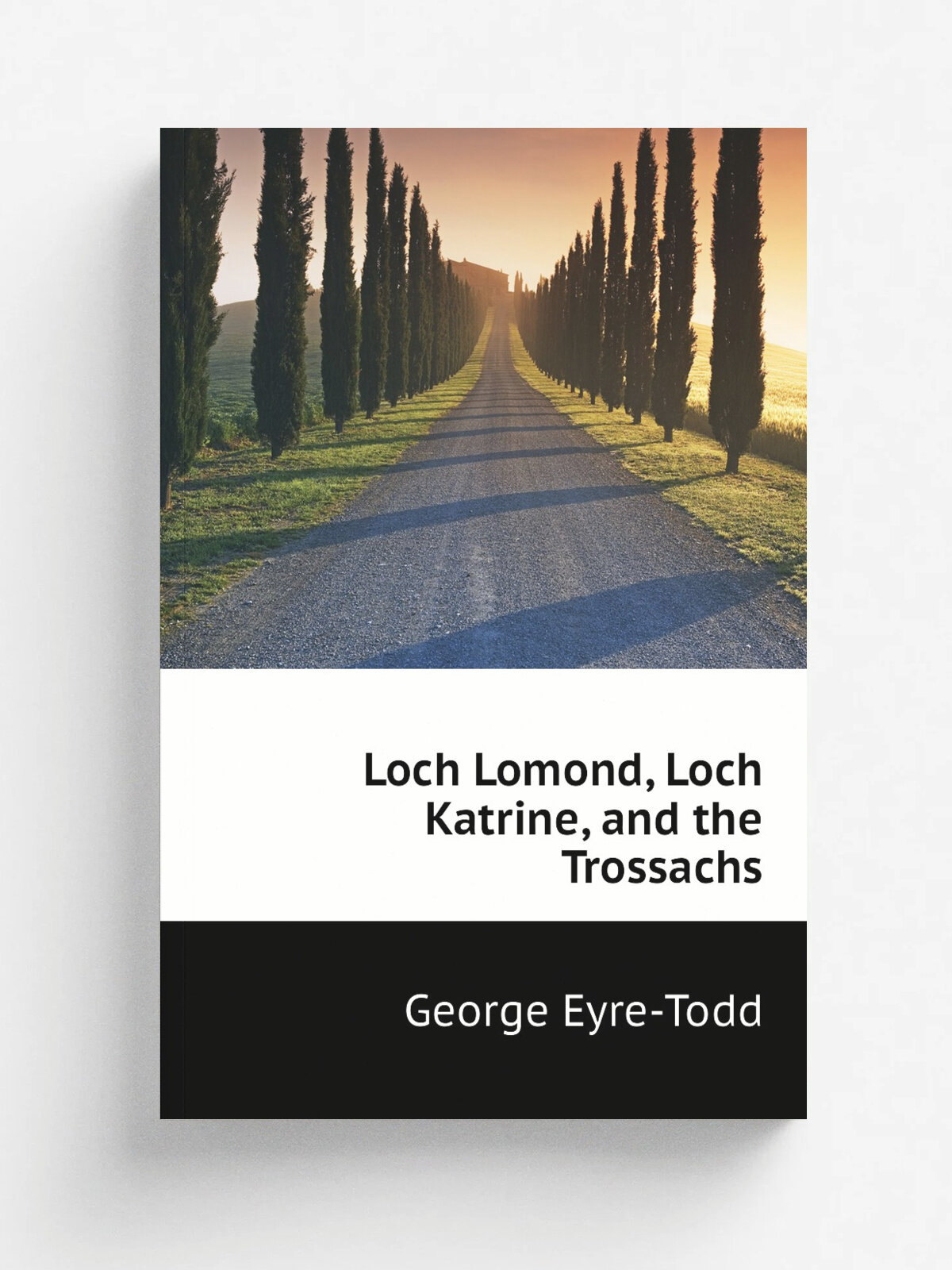 Loch Lomond, Loch Katrine, and the Trossachs | Eyre-Todd George | Репринт