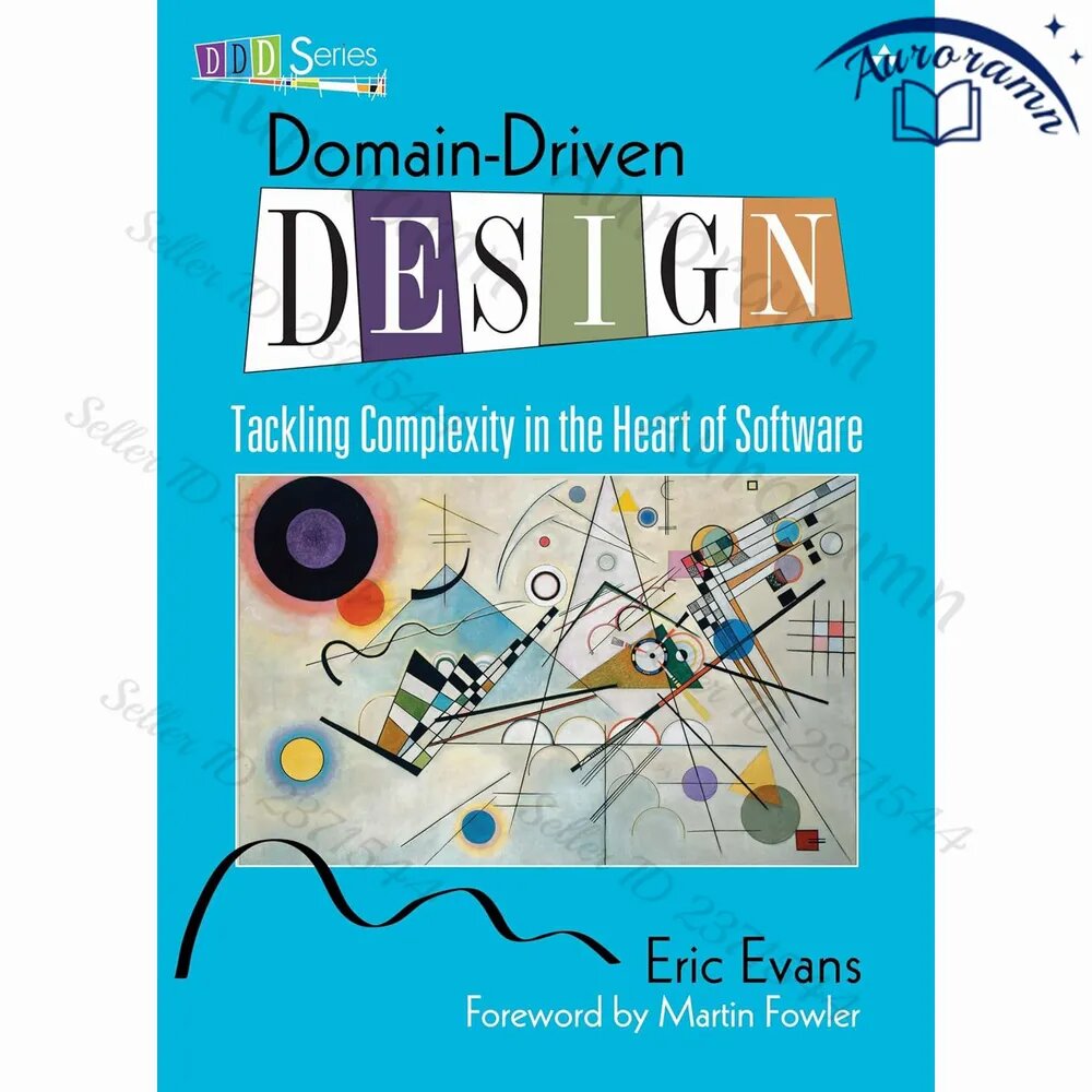 Domain-Driven Design: Tackling Complexity in the Heart of Software