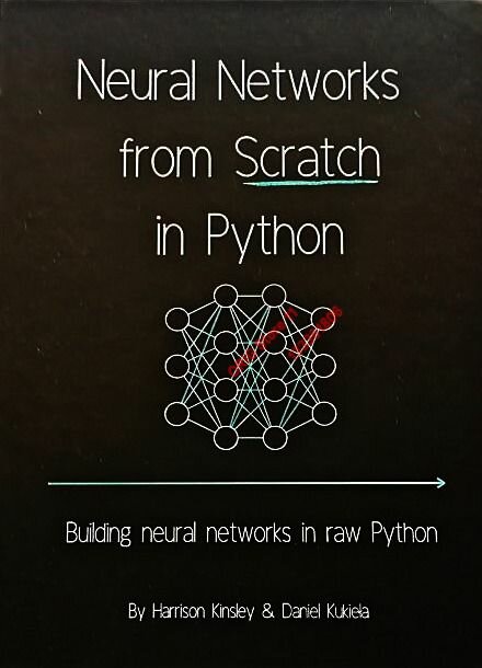 Neural Networks from Scratch in Python Reprinted books