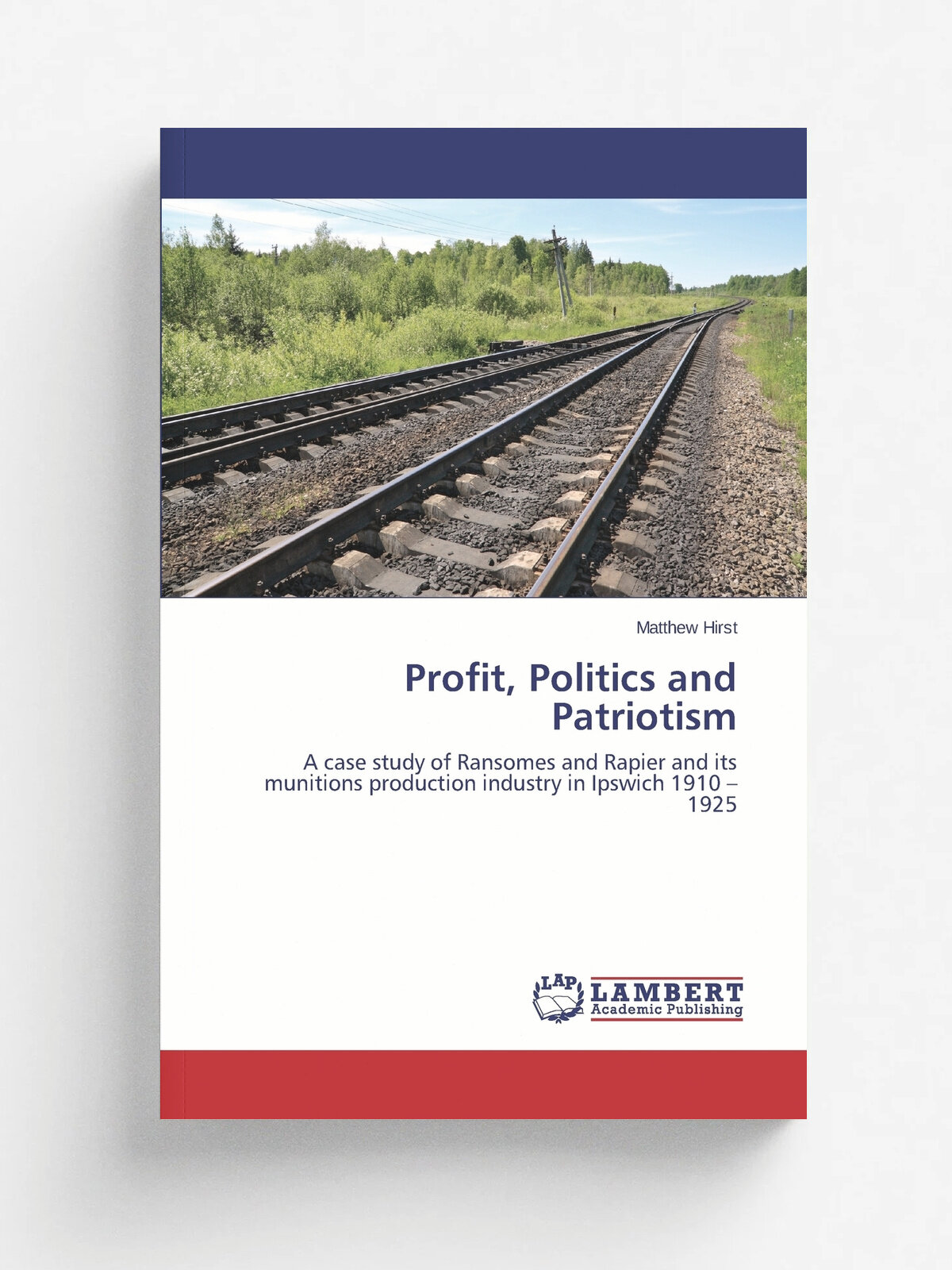 Profit, Politics and Patriotism