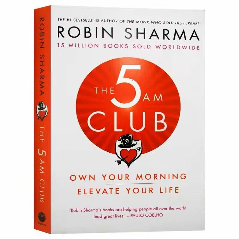 The 5AM Club: Own Your Morning. Elevate Your Life. English version Reprinted books