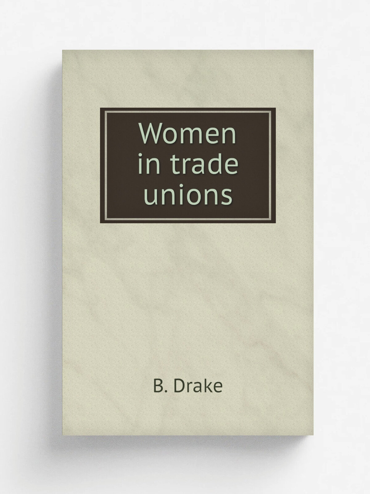 Women in trade unions