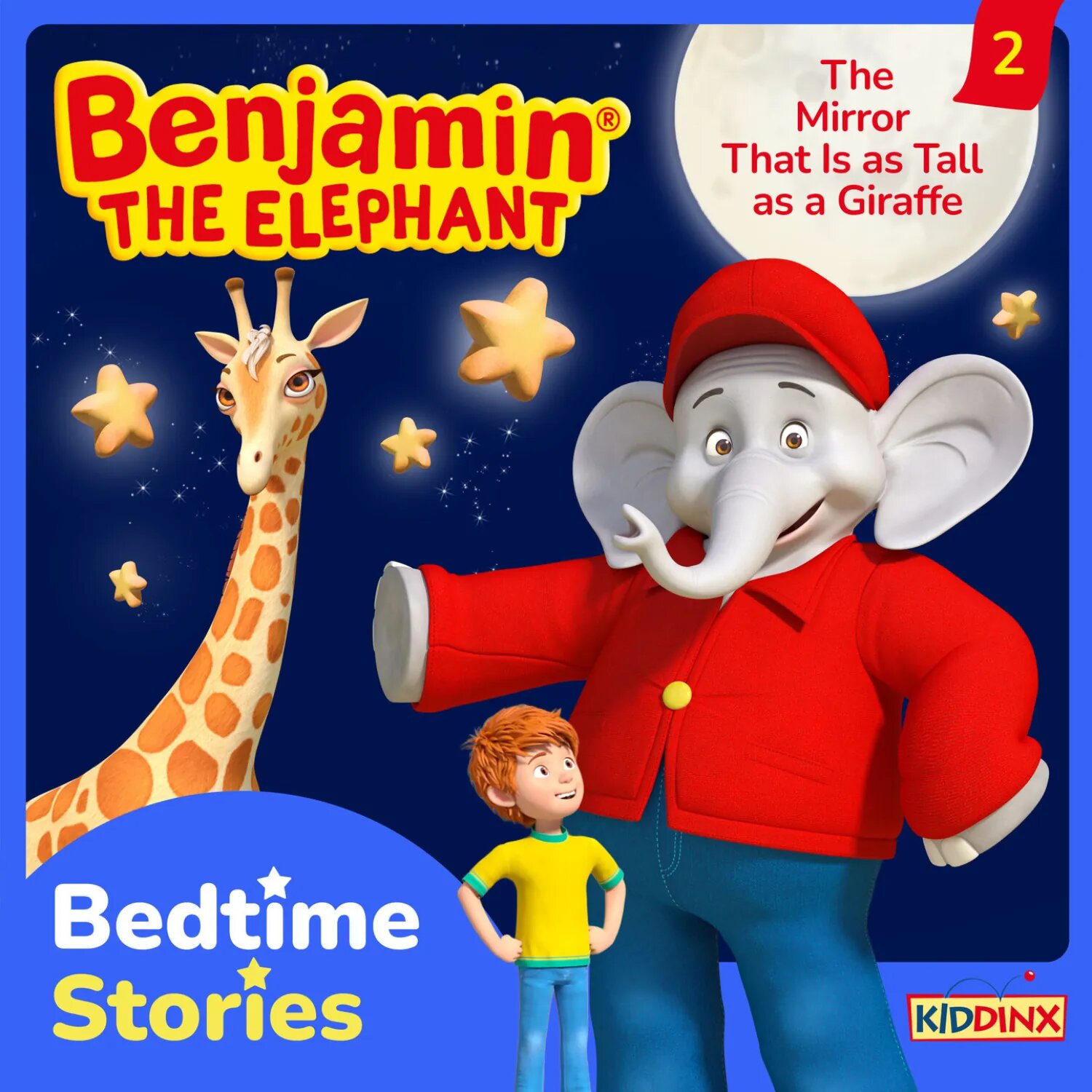 Benjamin the Elephant, Bedtime Stories, Episode 2: The Mirror That Is as Tall as a Giraffe [Аудиокнига]