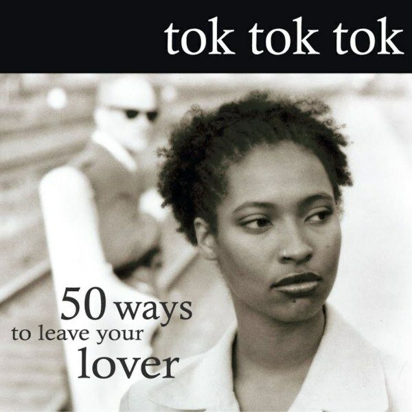 Компакт-диск Warner Tok Tok Tok – 50 Ways To Leave Your Lover