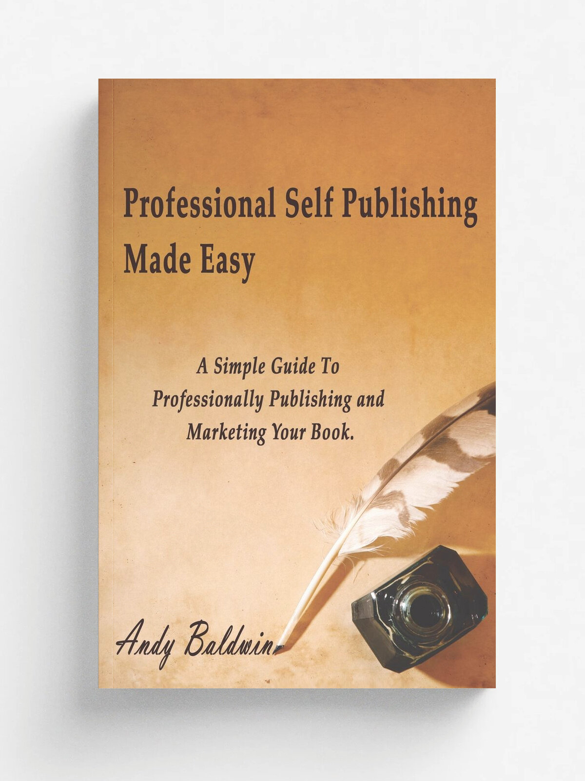 Professional Self Publishing Made Easy