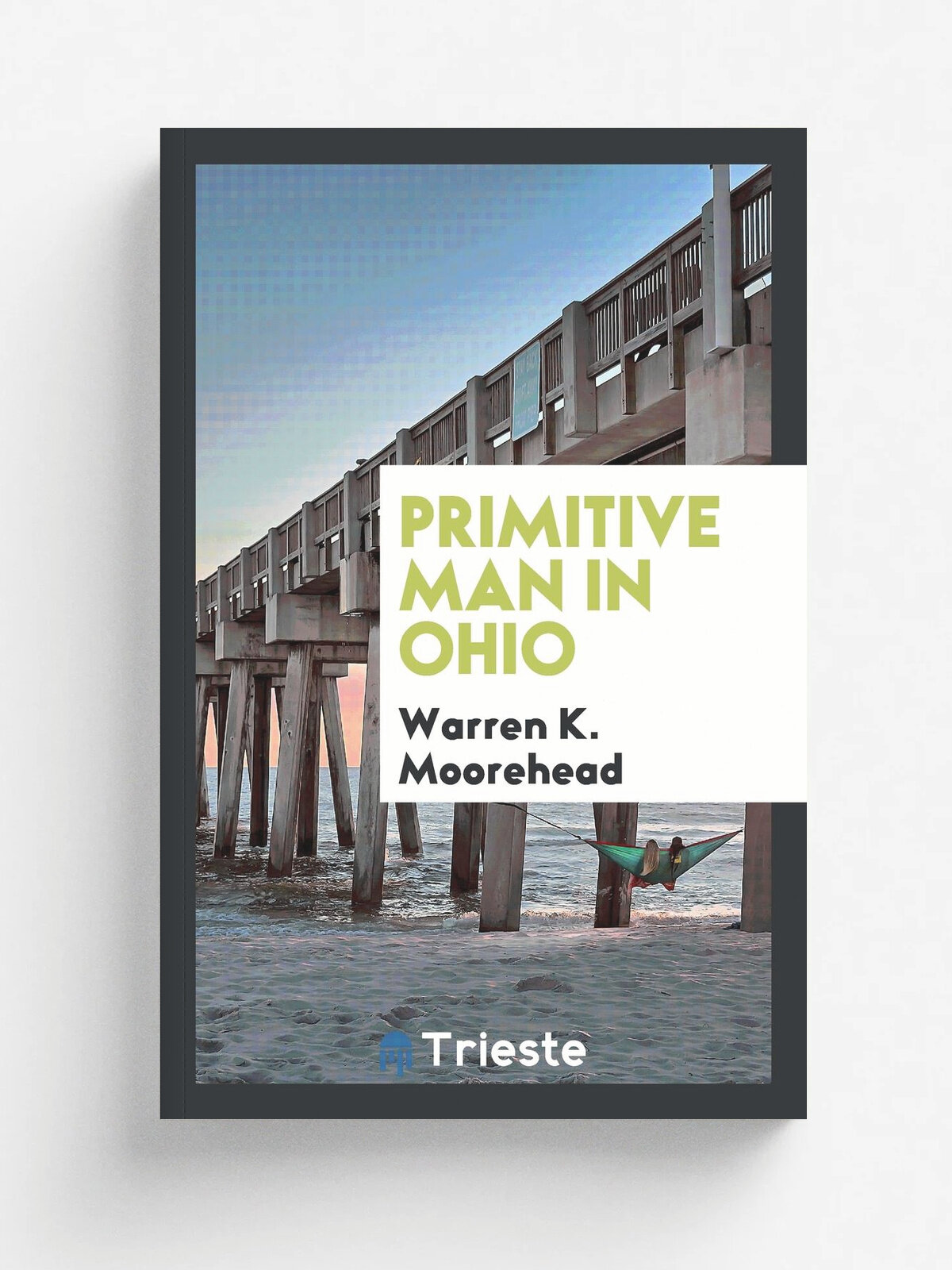 Primitive man in Ohio
