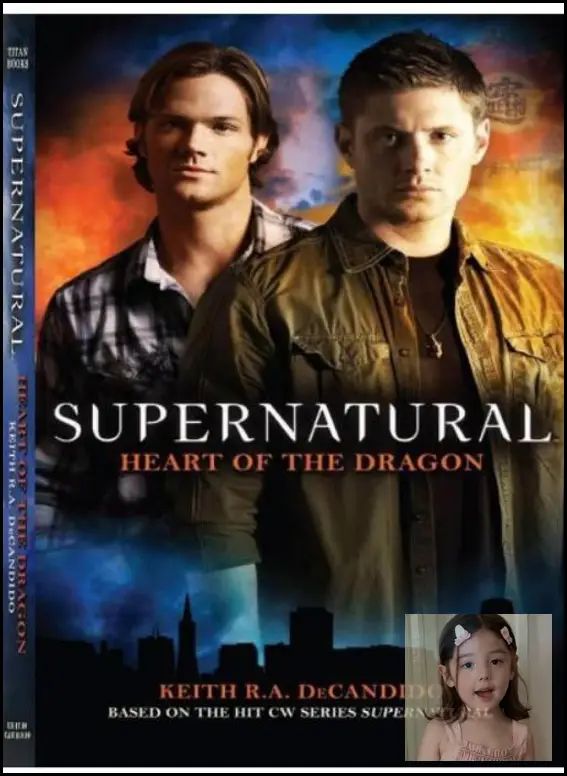 Supernatural: Heart of the Dragon. Роман Кита ДеКандо по мотивам сериала. Приключения, фэнтези