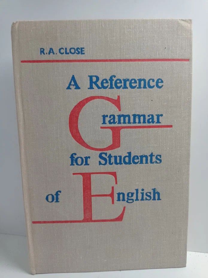 A Reference Grammar for Students of English/Справочник по грамматике для изучающих английский язык
