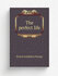 The perfect life | Ernest Adolphus Sturge | Репринт