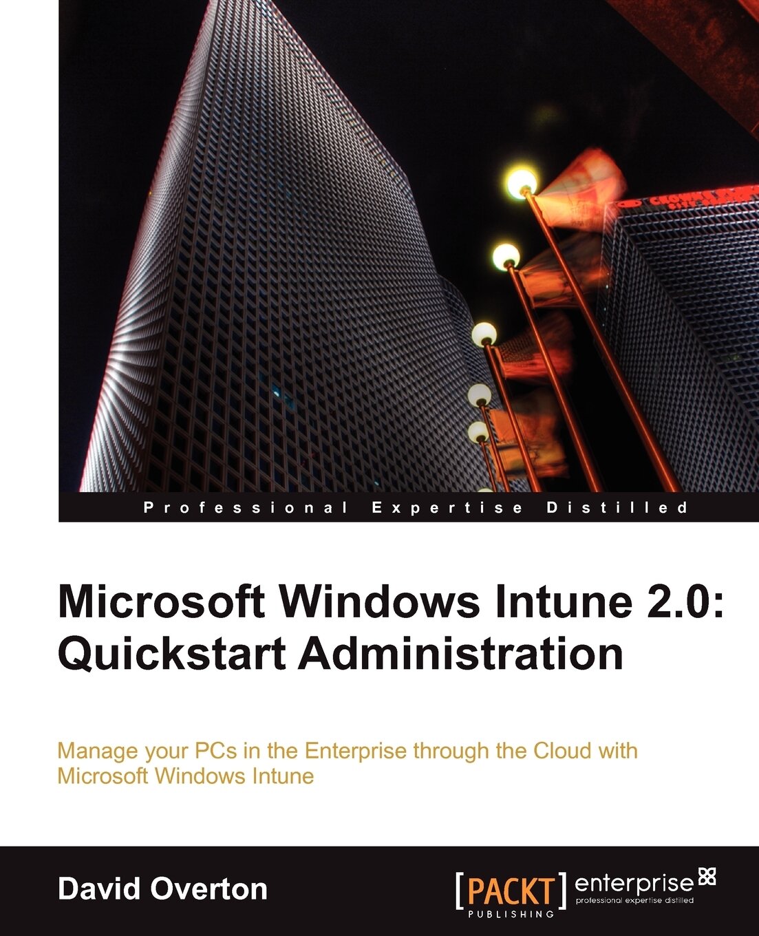 Microsoft Windows Intune 2.0. QuickStart Administration — фото 1