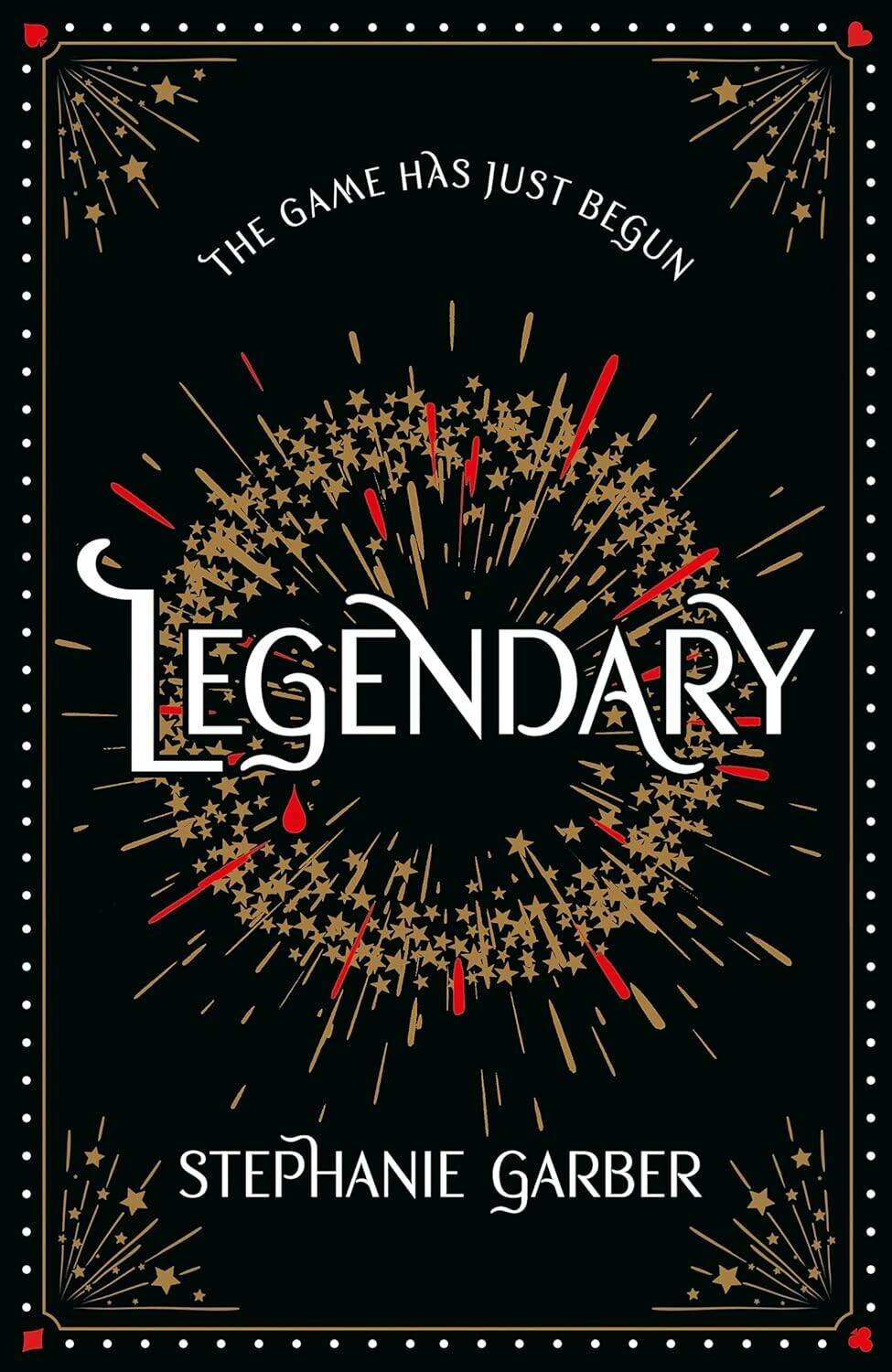 Stephanie Garber. Legendary (Stephanie Garber) Легендо (Стефани Гарбер) /Книги на английском языке
