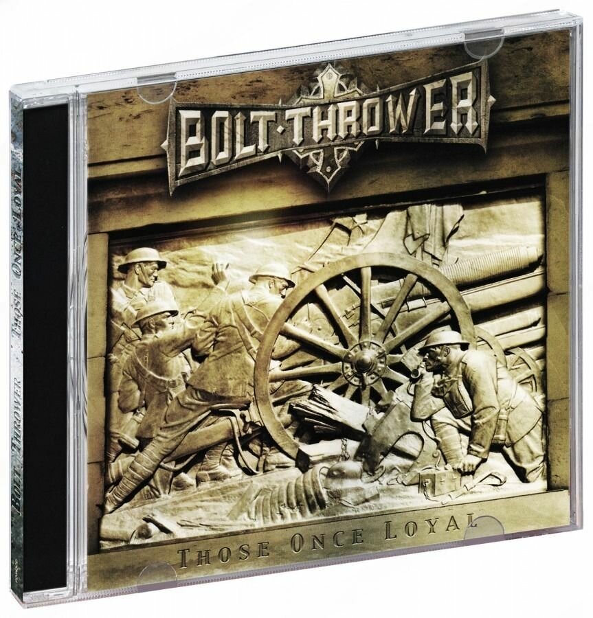 BOLT THROWER. Those Once Loyal (CD/Компакт диск) — фото 1