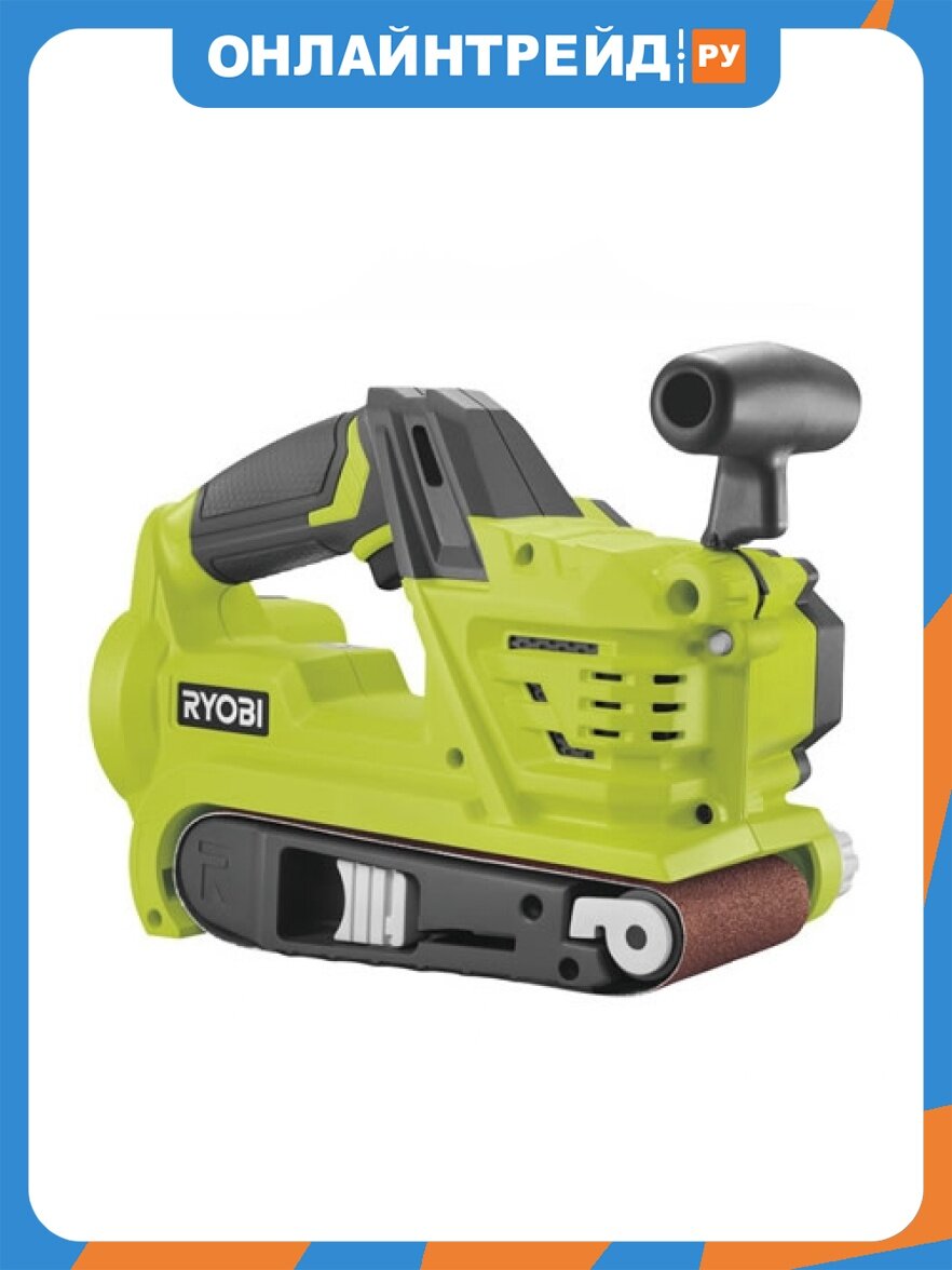 Аккумуляторная ленточная шлифмашина Ryobi R18BS-0 ONE+, без АКБ и ЗУ