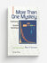 More Than One Mystery. Explorations in Quantum Interference