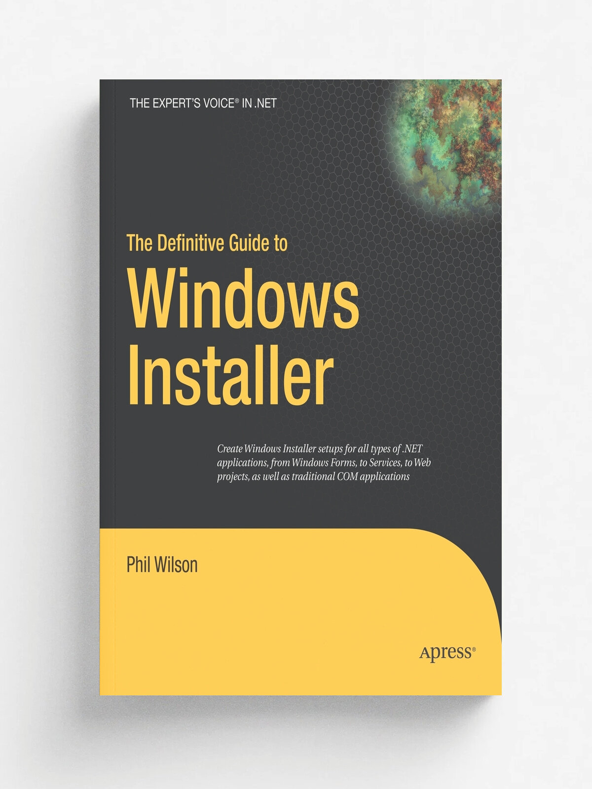 The Definitive Guide to Windows Installer