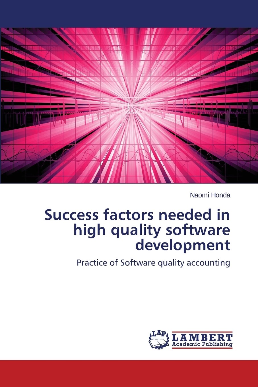 Success Factors Needed in High Quality Software Development — фото 1