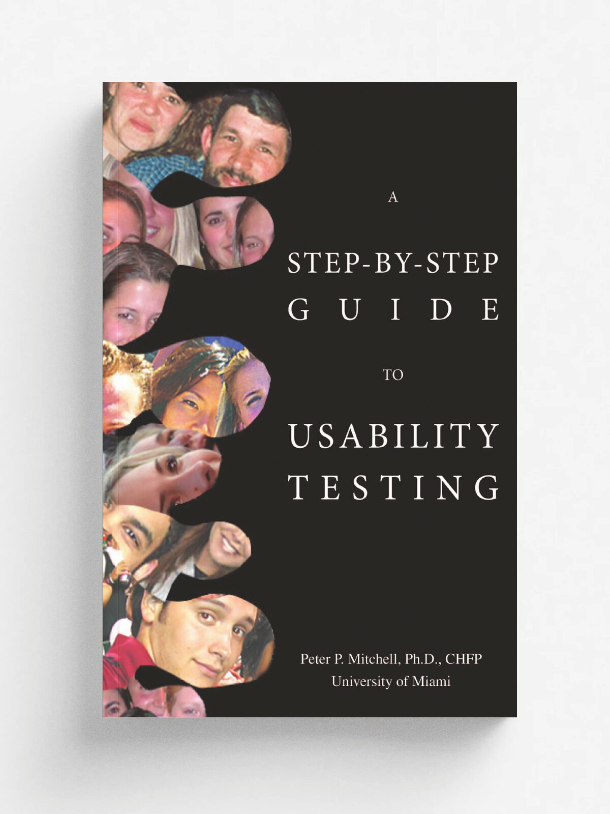 A Step-By-Step Guide to Usability Testing