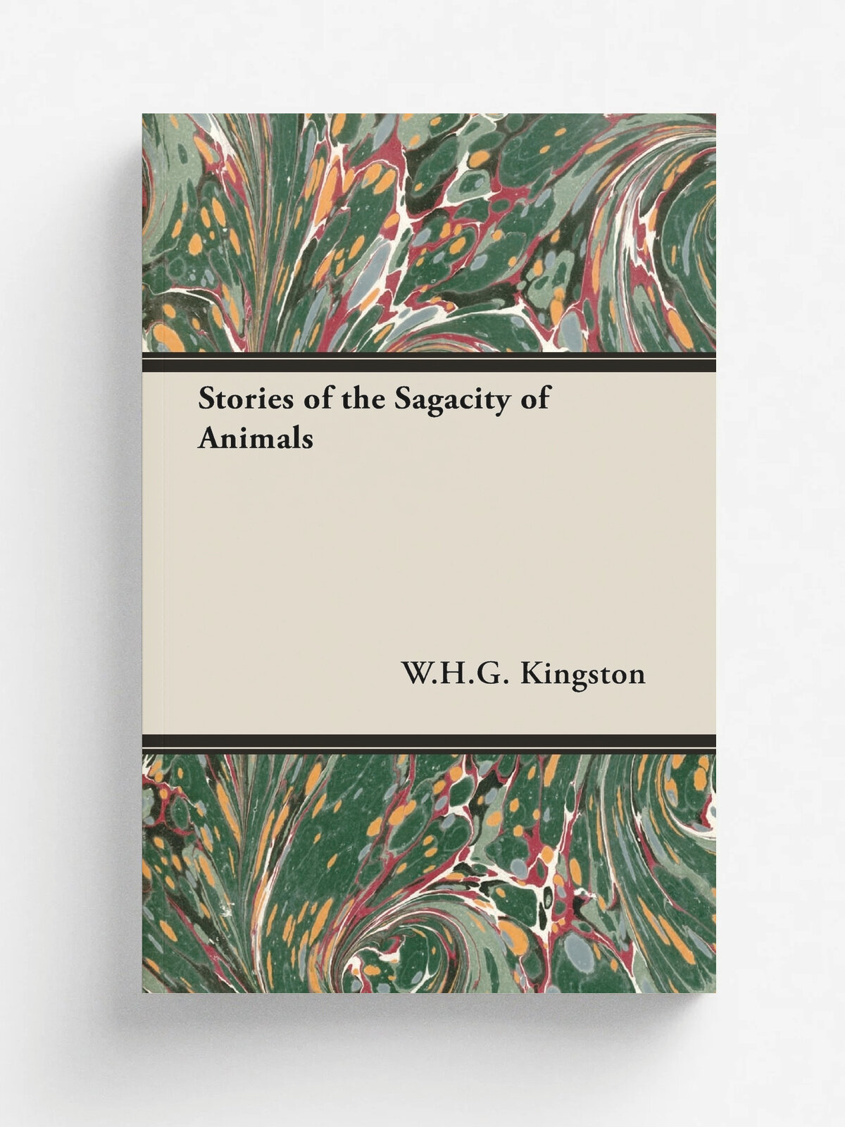 Stories of the Sagacity of Animals