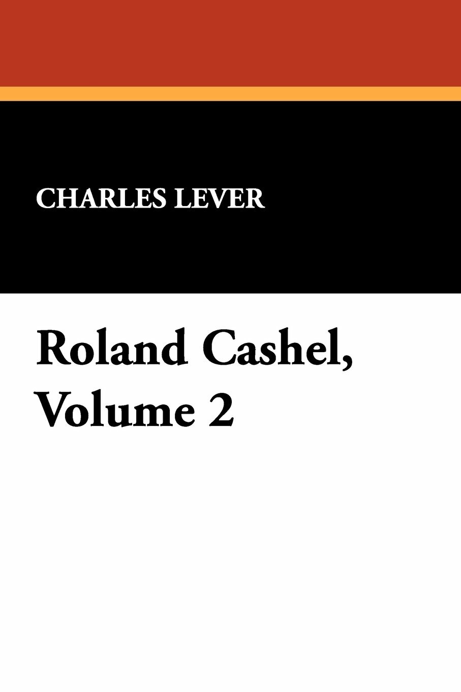 Roland Cashel, Volume 2 — фото 1