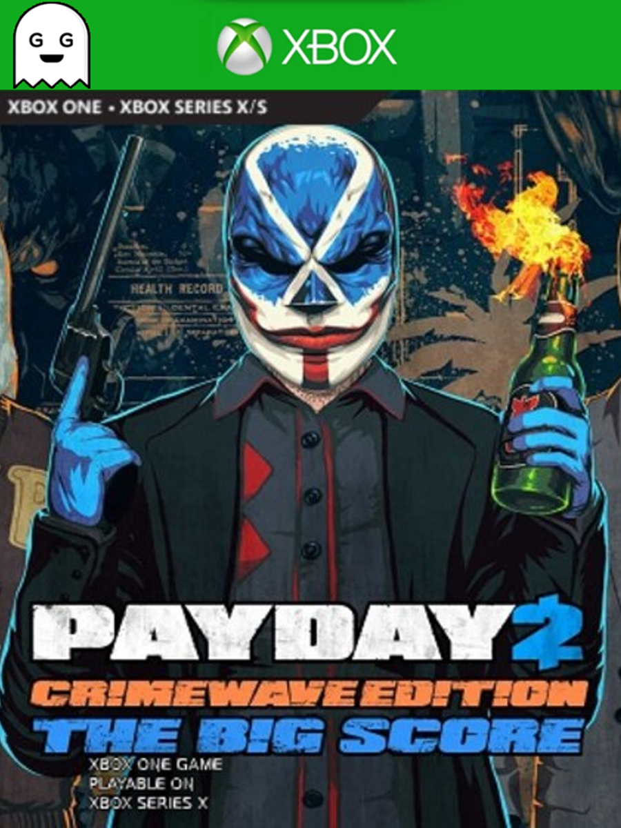 Дополнение Payday 2: Crimewave Edition The Big Score, цифровой ключ для Xbox One/Series X|S, Русский язык, Аргентина