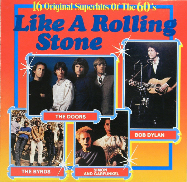 Various. Like A Rolling Stone - 16 Original Superhits Of The 60's (виниловая пластинка)