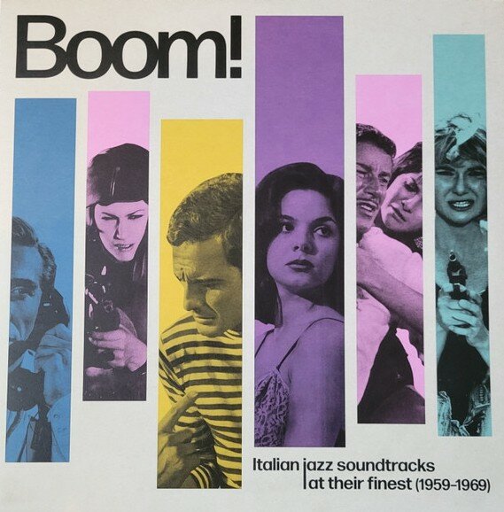 Various Artists "Виниловая пластинка Various Artists Boom! Italian Jazz Soundtracks At Their Finest (1959-1969)"