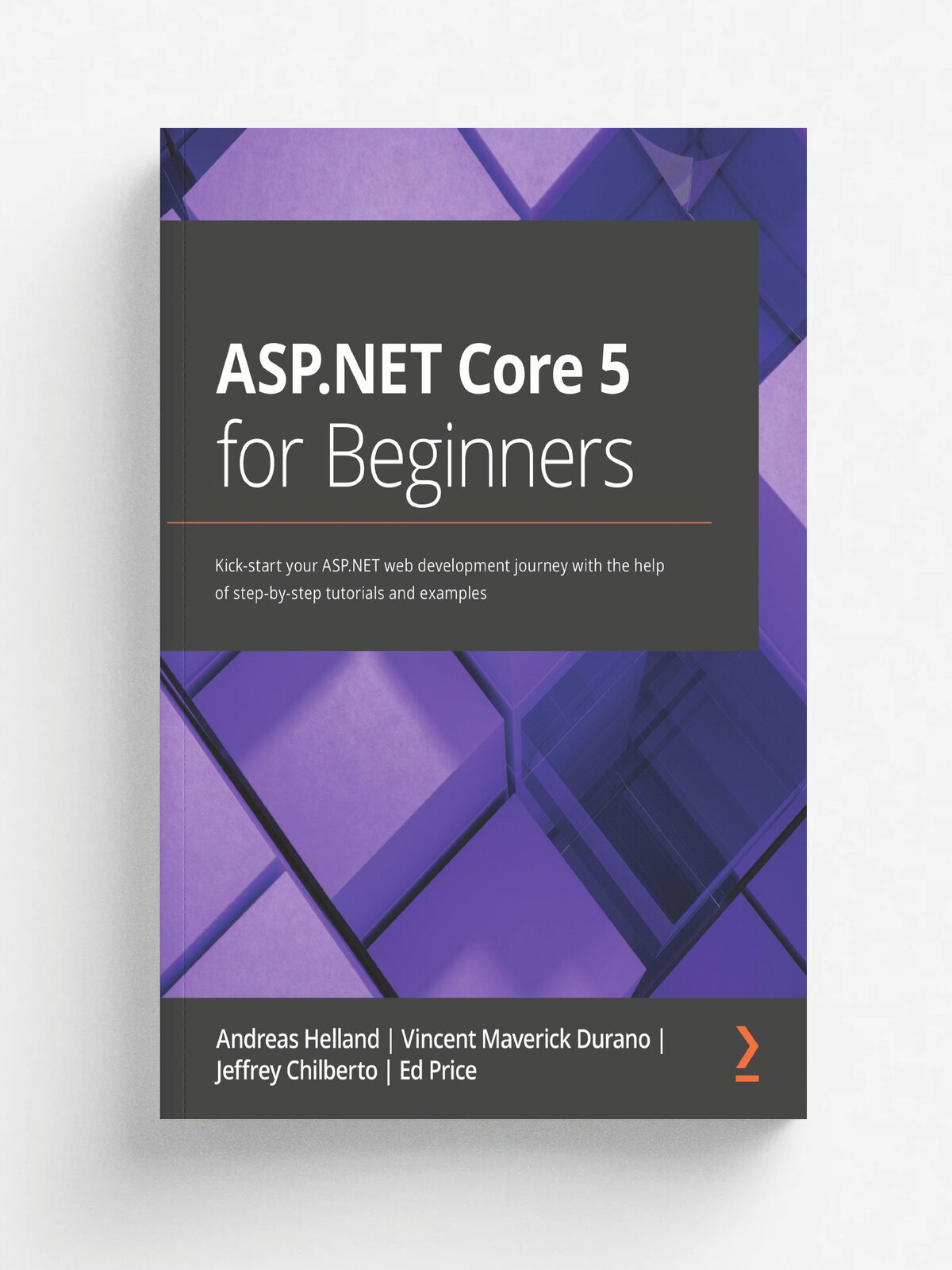 ASP.NET Core 5 for Beginners. ASP.NET Core 5 для начинающих: на англ. яз.