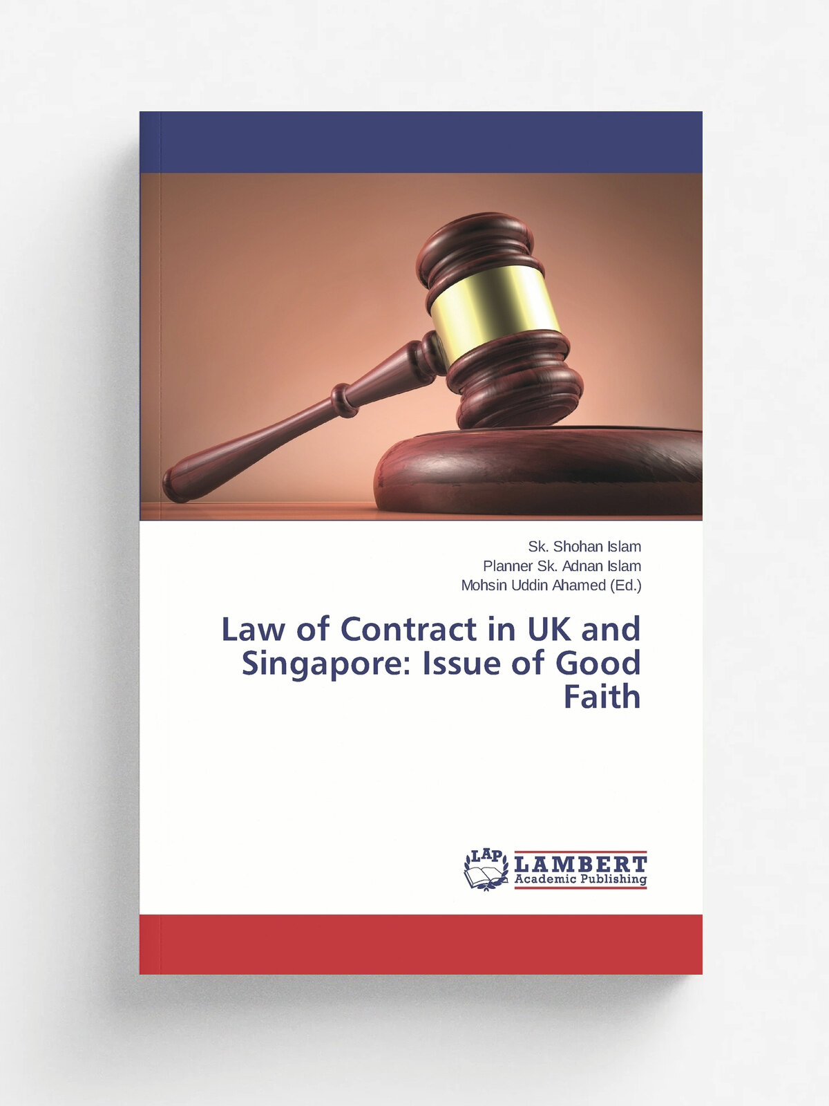 Law of Contract in UK and Singapore. Issue of Good Faith