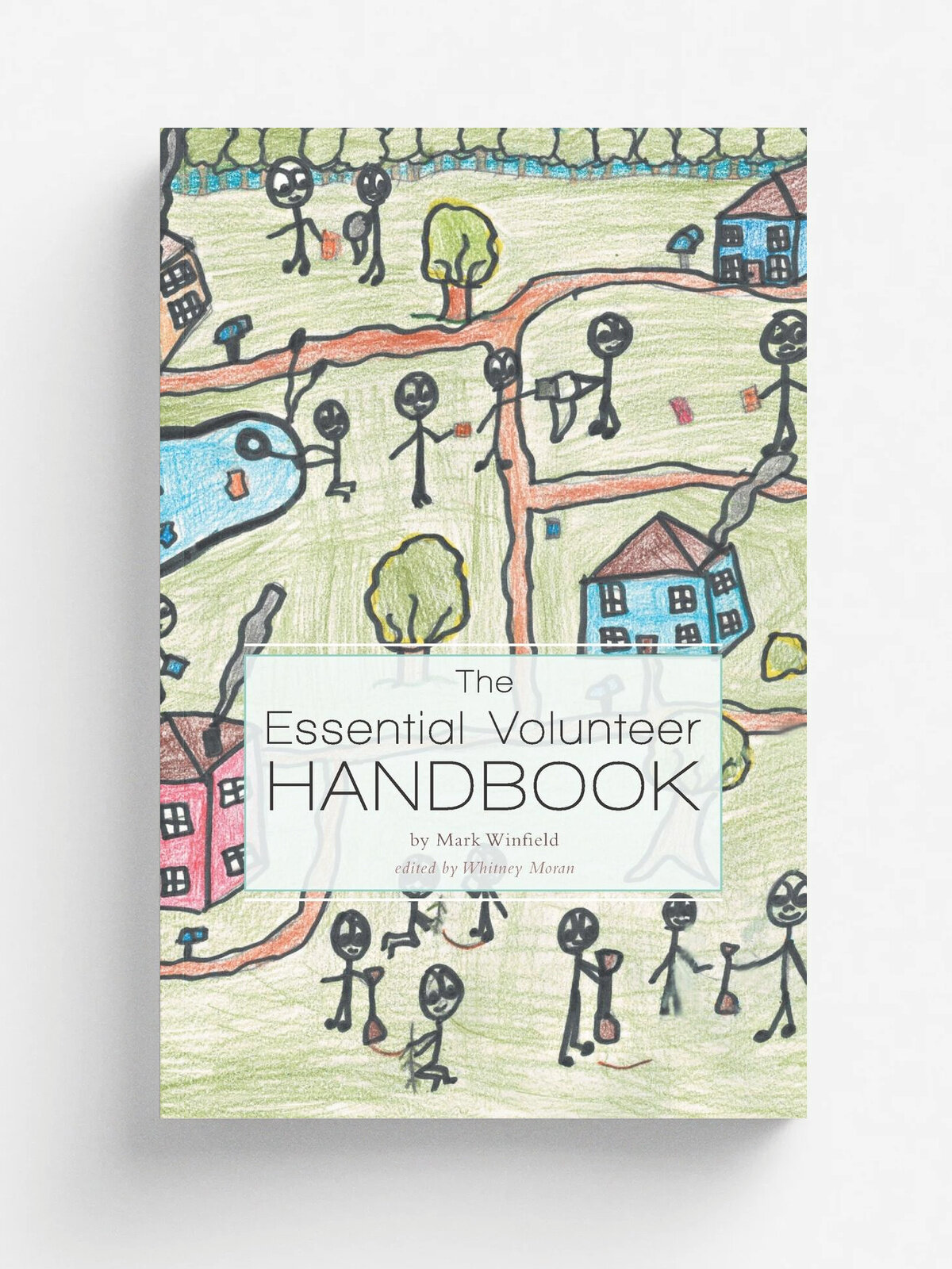 The Essential Volunteer Handbook