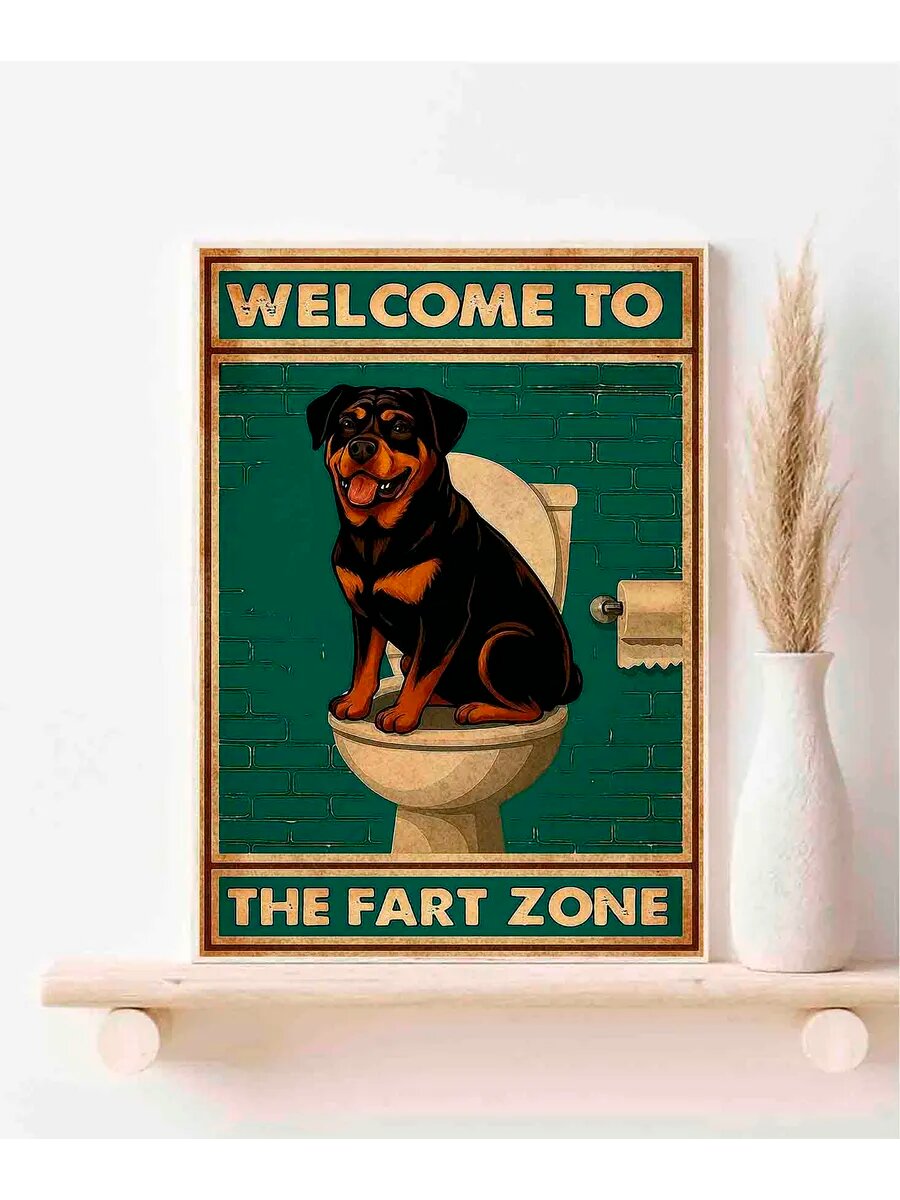 Собака-ротвейлер, Welcome To The Fart Zone, Плакат 30x42см