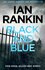 Black And Blue / Чёрный и синий (На английском). Иэн Рэнкин. Серия об инспекторе...