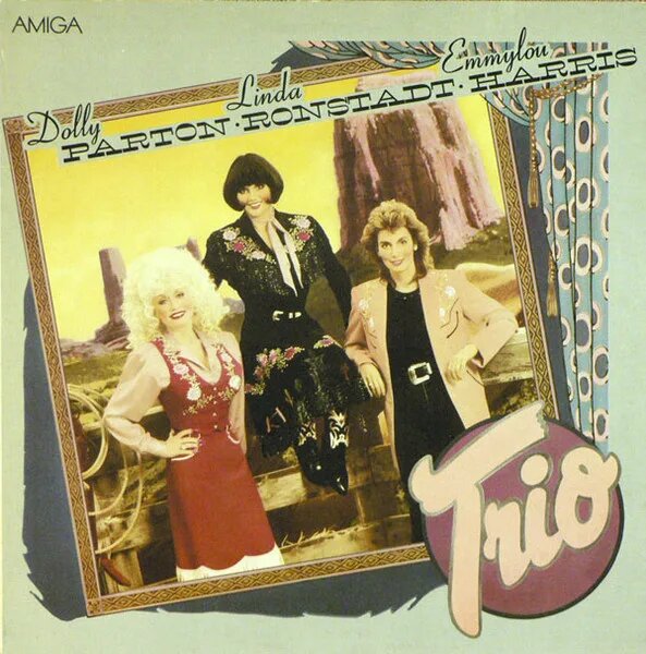 Dolly Parton · Linda Ronstadt · Emmylou Harris - Trio EX-
