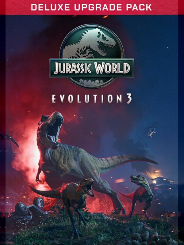 Jurassic World Evolution 3 - Deluxe Upgrade Pack DLC, РФ и СНГ
