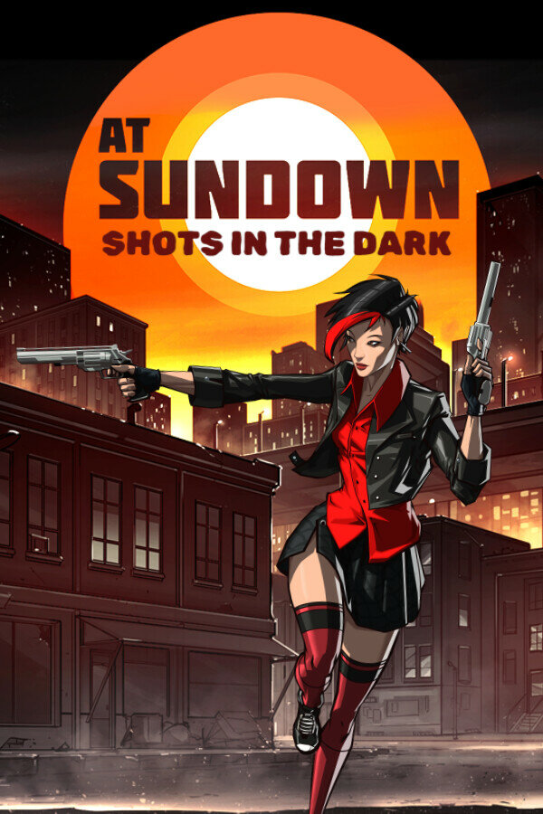 AT SUNDOWN: Shots in the Dark, Все страны