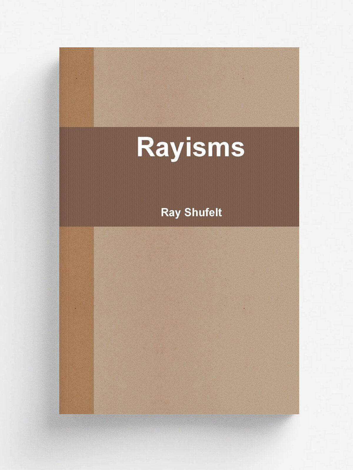 Rayisms