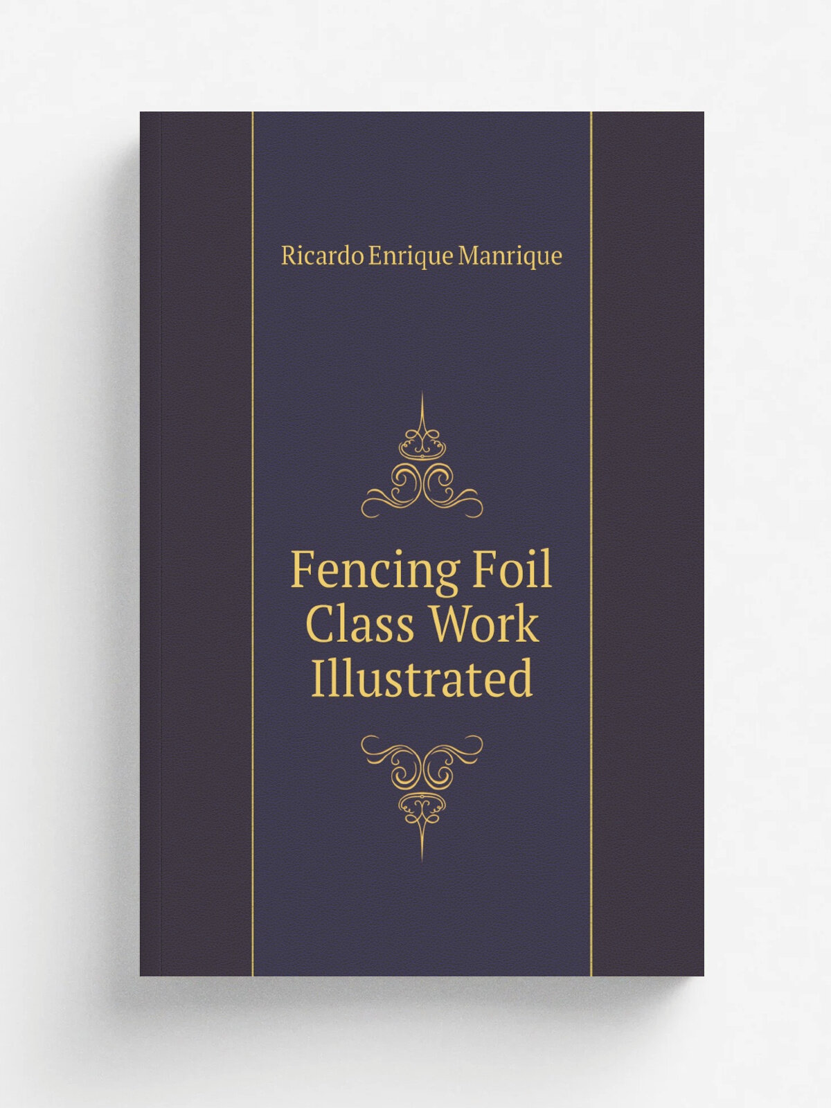 Fencing Foil Class Work Illustrated