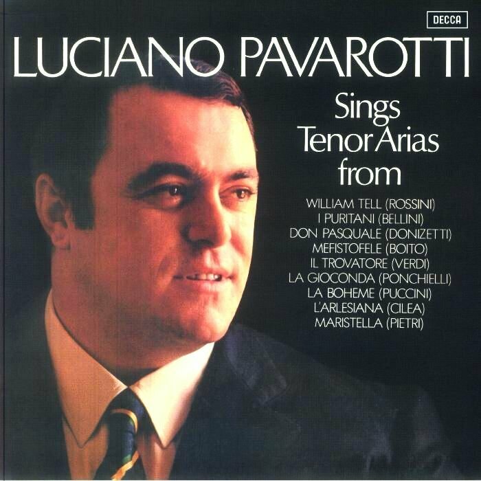 Pavarotti Luciano "Виниловая пластинка Pavarotti Luciano Tenor Arias From Italian Opera"