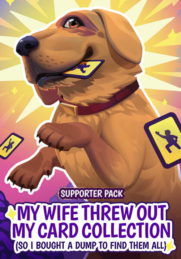 My Wife Threw Out My Card Collection (So I Bought a Dump to Find Them All) - Supporter Pack DLC (Steam; PC; РФ, СНГ)